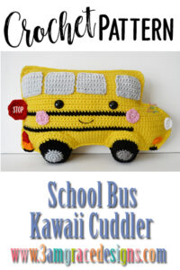 School Bus Crochet Pattern Kawaii Cuddler® - 3amgracedesigns