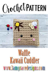 Waffle Crochet Pattern Kawaii Cuddler® - 3amgracedesigns